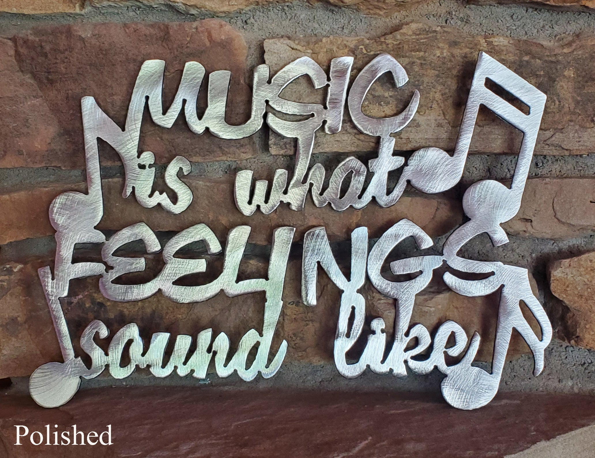 Music is What Feelings Sound Like Cut-Out with Music Notes Metal Art ...